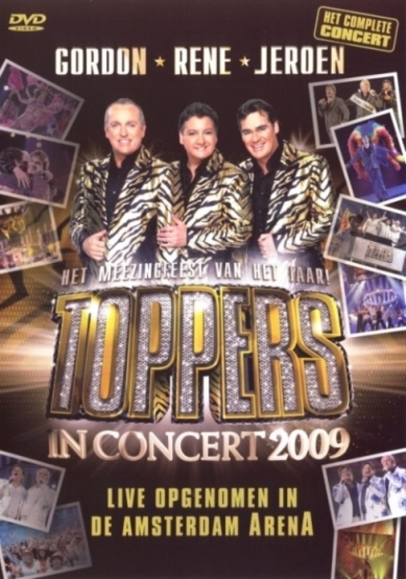 Gordon - Rene - Jeroen - Toppers In Concert 2009 [DVD] - hitparade.ch